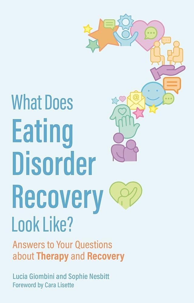 What Does Eating Disorder Recovery Look Like? – MAKES SENSE TO ME